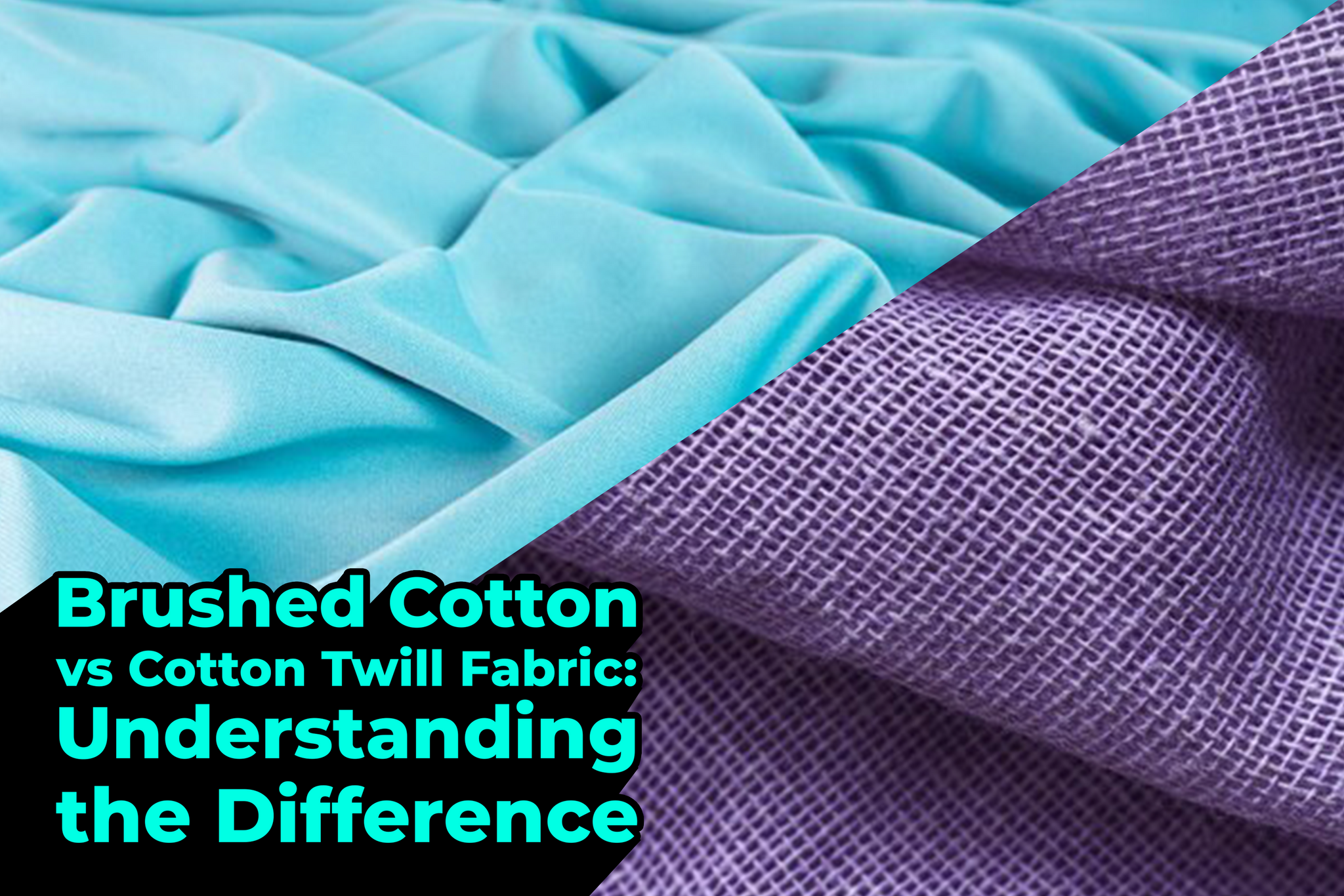 Brushed Cotton vs Cotton Twill Fabric: Understanding the Difference ...