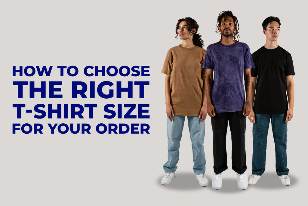 How to Choose The Right T-Shirt Size For Your Order – VS Tees
