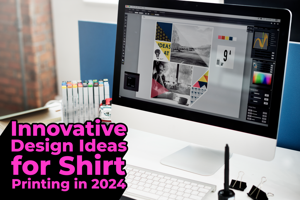Innovative Design Ideas for Shirt Printing in 2024 – VS Tees